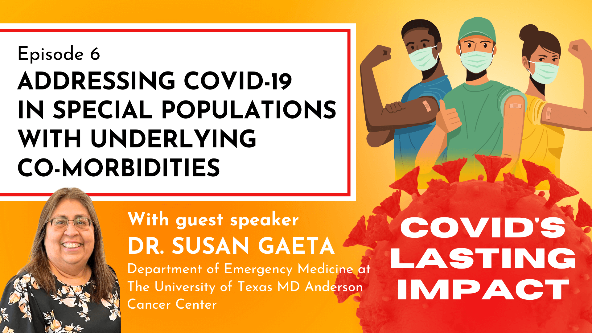 Addressing COVID-19 in Special Populations with Underlying Co ...